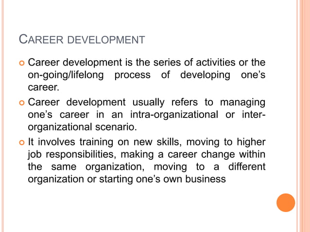 Career planning and development | PPT