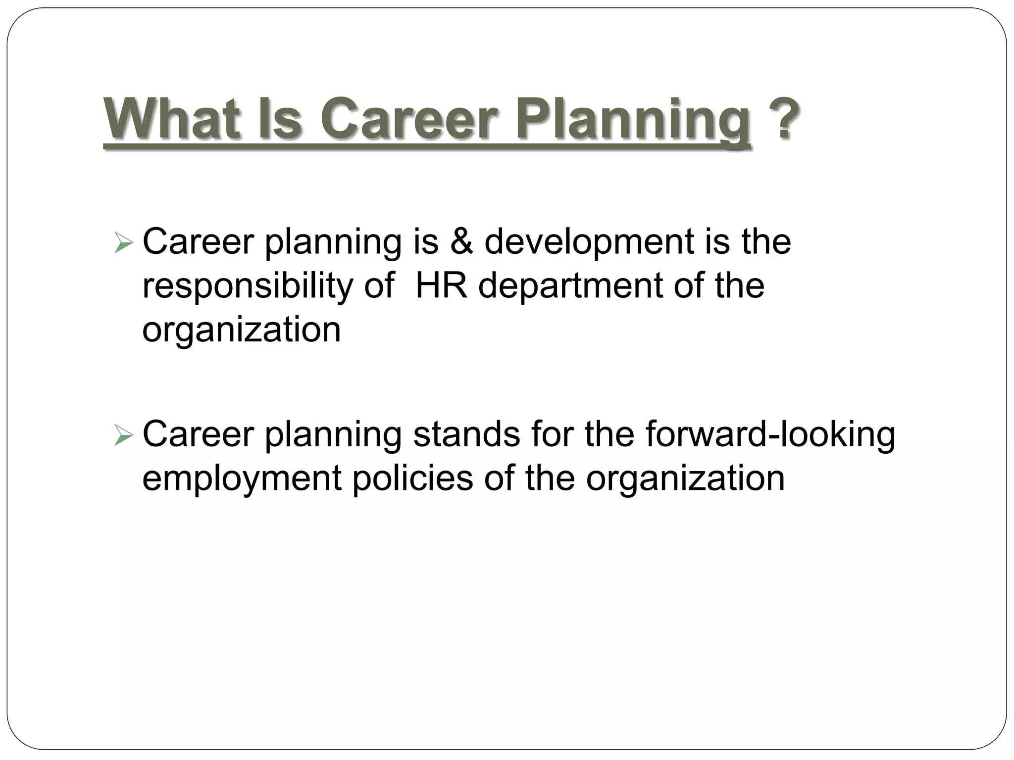 Career planning & development | PPTX