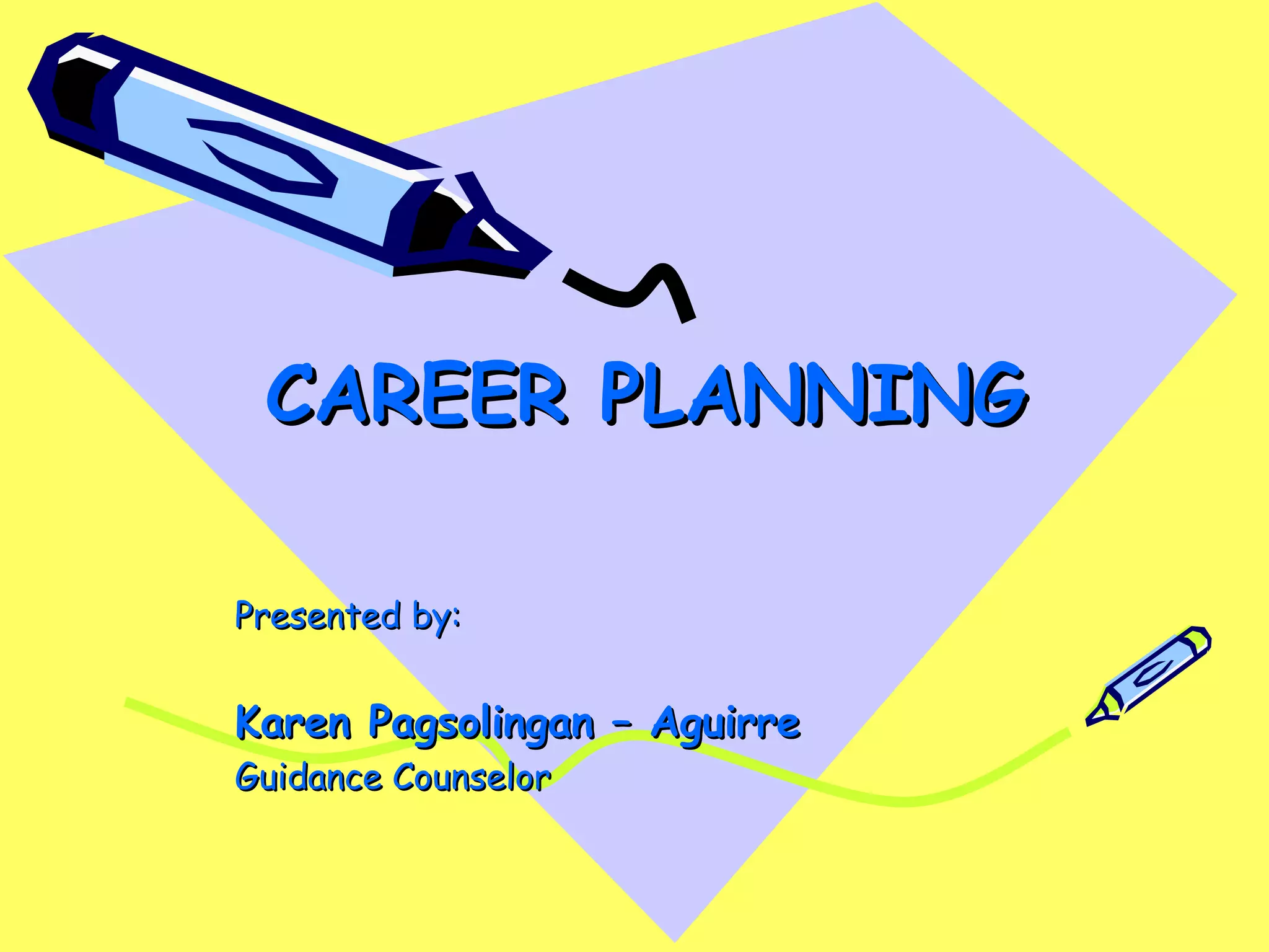 careerplanningpresentation | PDF