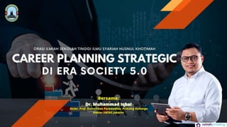 Career Planning Strategic di era Society 5.pptx