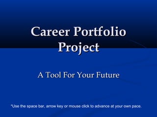 Career portfolio (introduction) | PPT