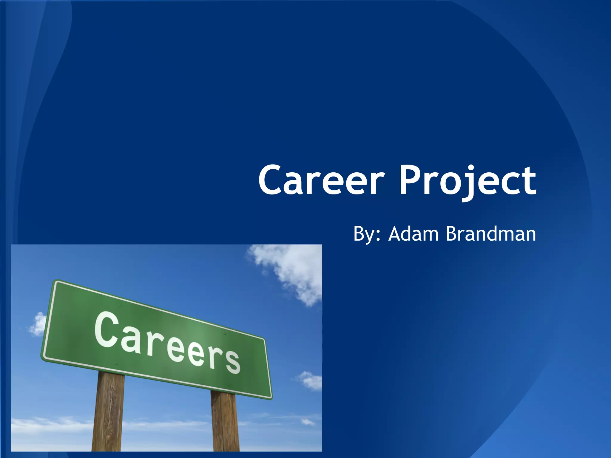 Career project presentation | PDF