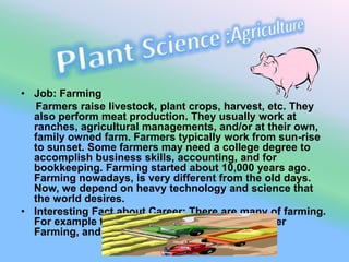 Career research | PPTX | Agriculture | Industries