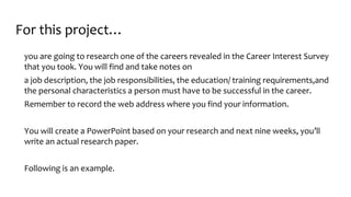 Career research project example | PPTX