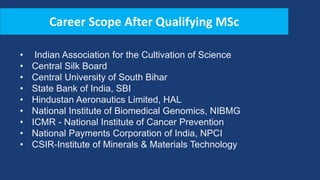 Career Scope After Qualifying MSc. | PPTX