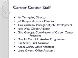 Career Services | PPT | Resume Writing and Advice | Job Search