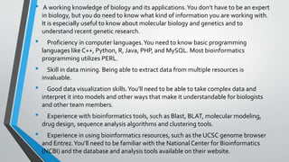 Careers in bioinformatics, Scope, Skills and Jobs | PPTX