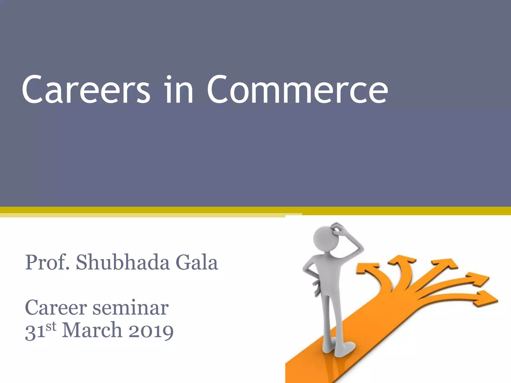Careers in commerce | PPT