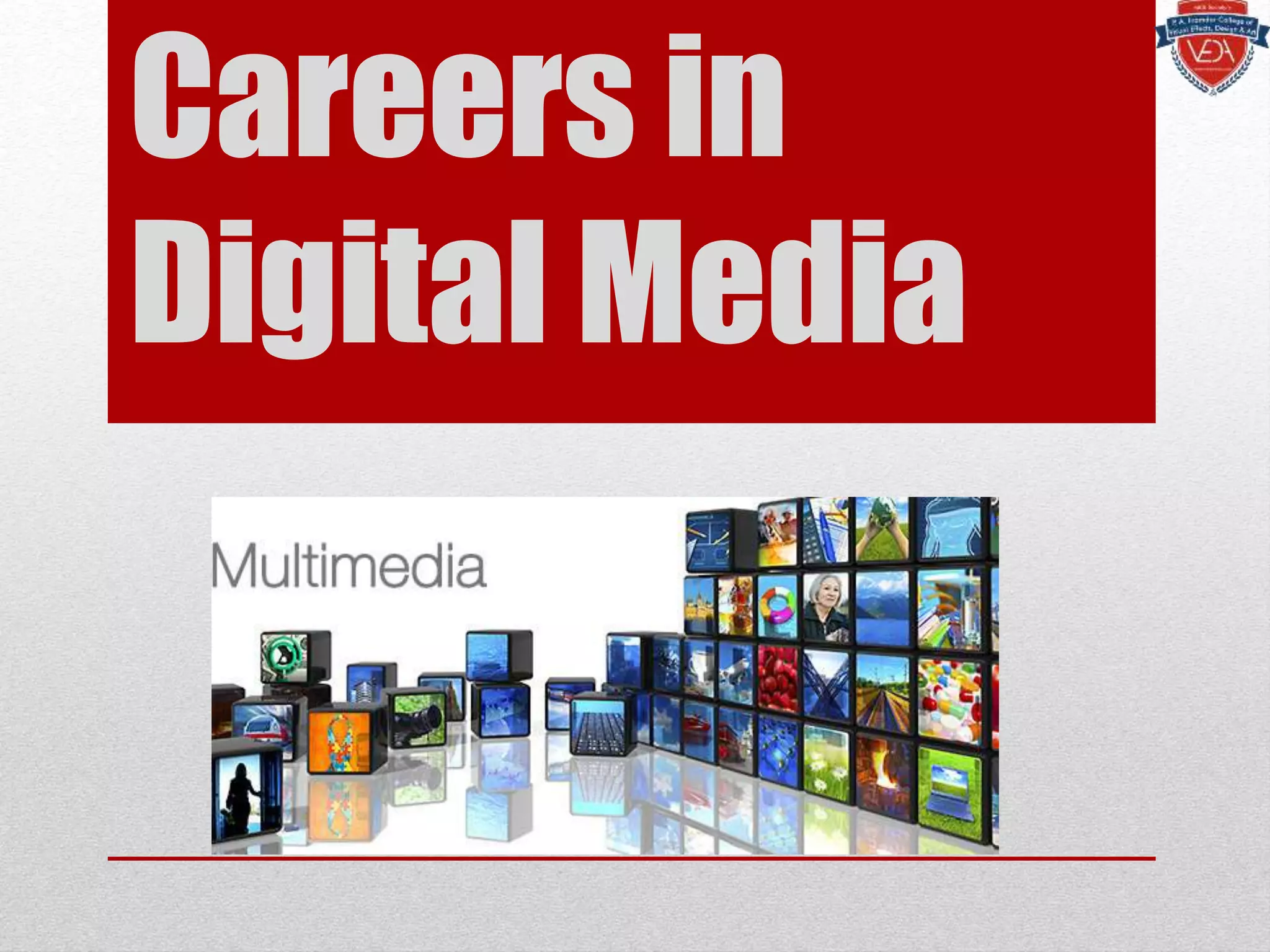 Careers in digital media | PPTX
