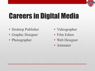 Careers in digital media | PPTX