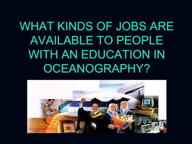 Careers in oceanography | PPT