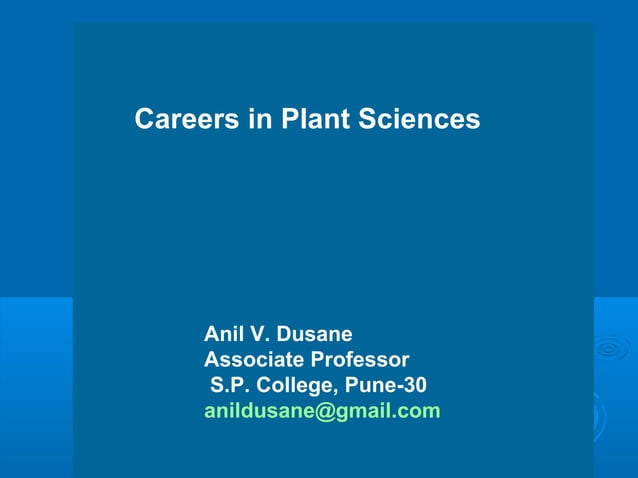 Careers in Plant sciences | PPT | Undergraduate Education | College ...