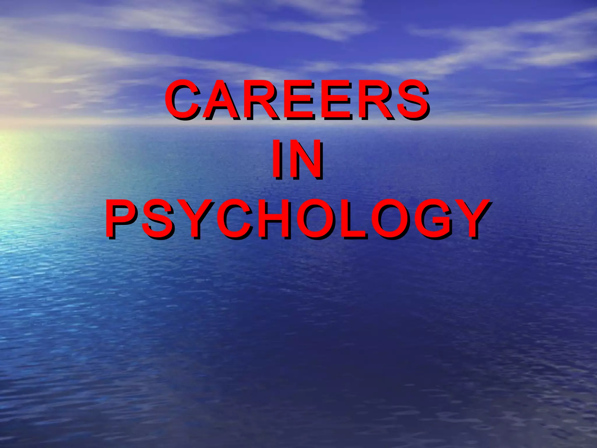 Careers in psych | PPT