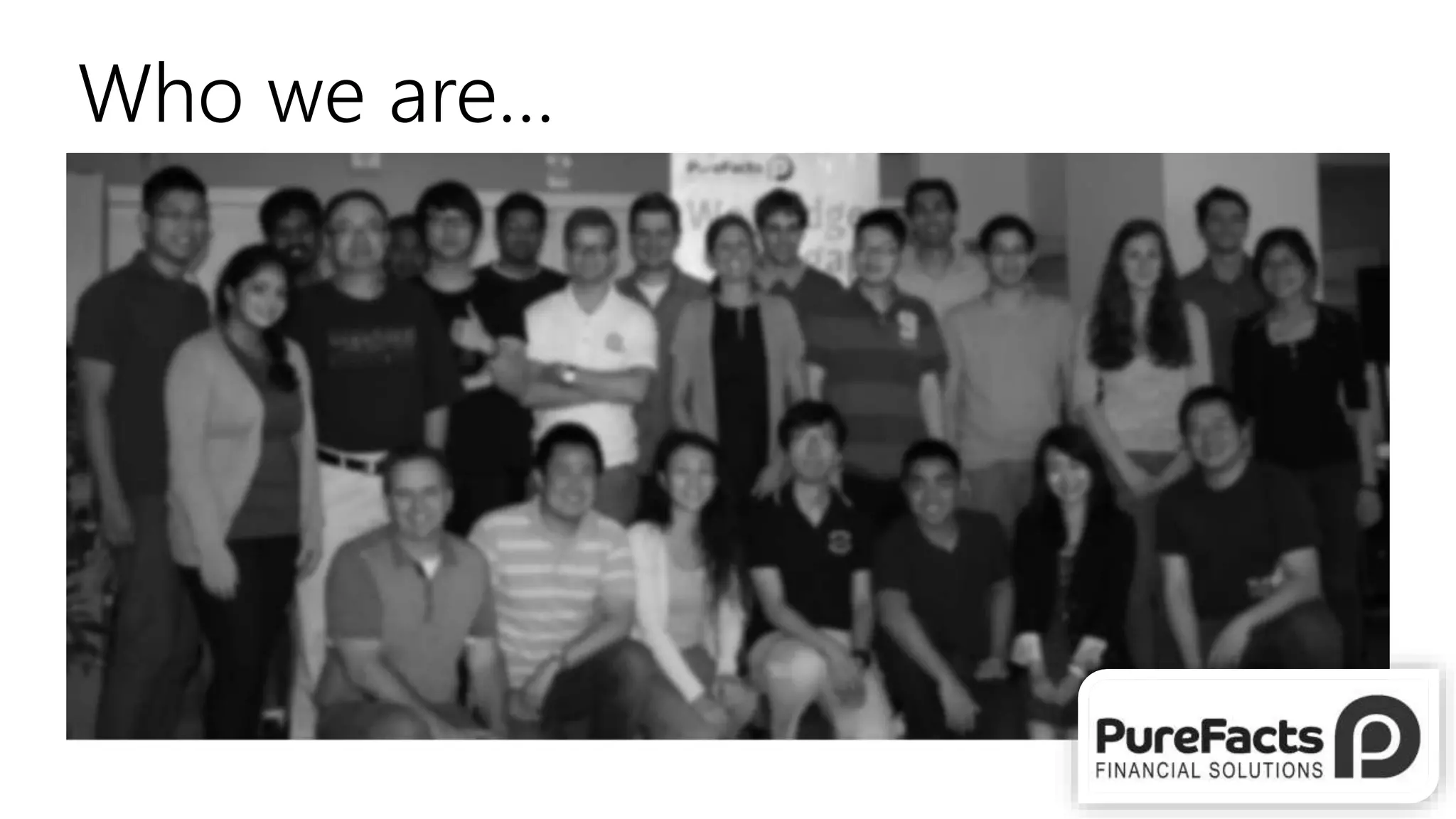 PureFacts Financial Solutions Inc. | PPTX