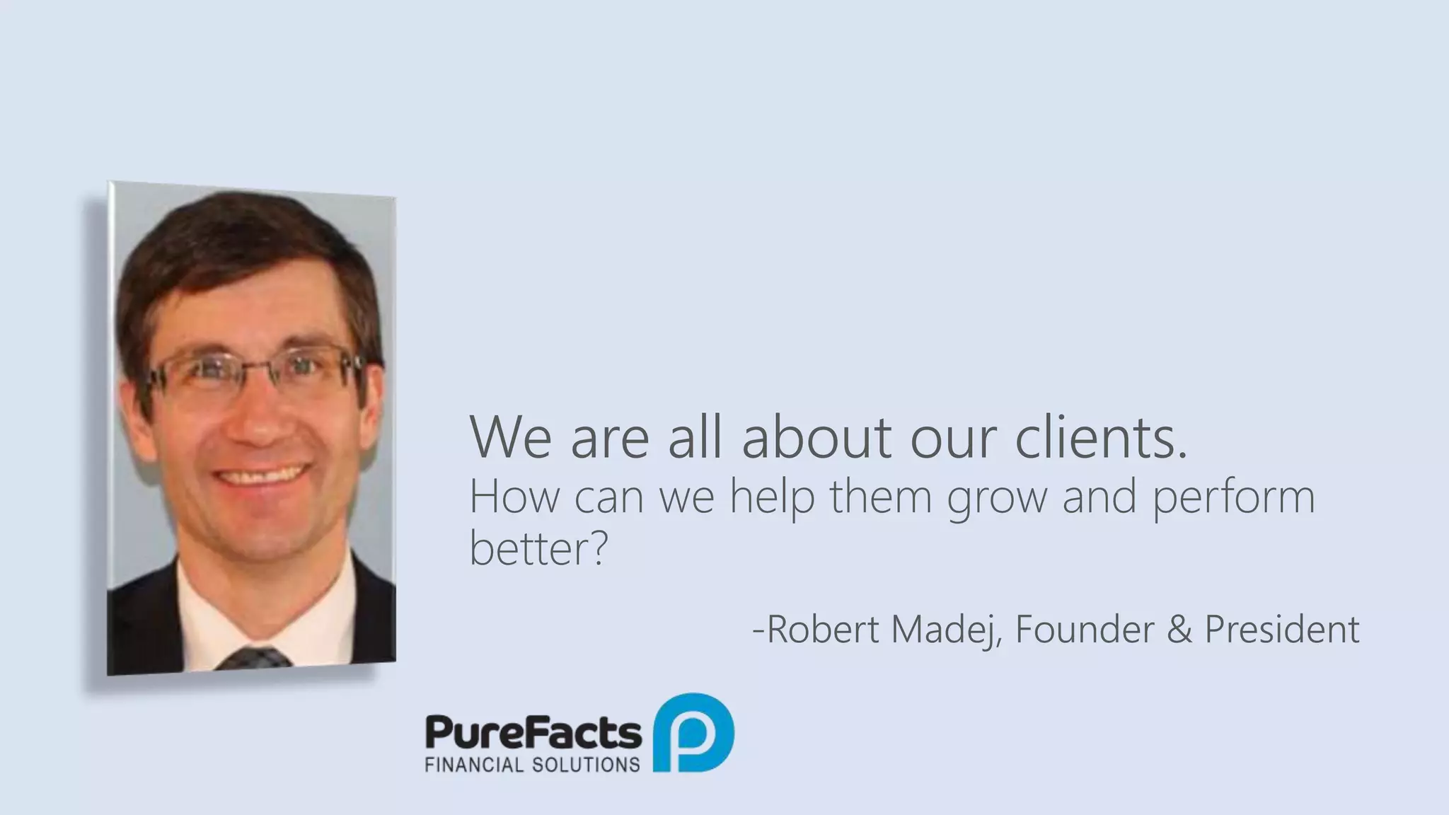 PureFacts Financial Solutions Inc. | PPTX