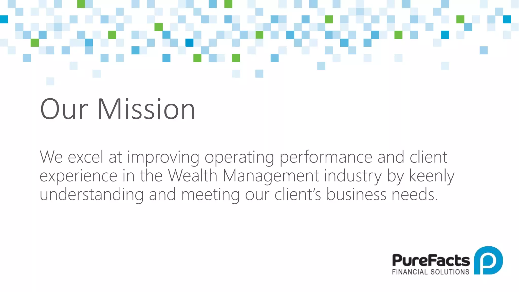PureFacts Financial Solutions Inc. | PPTX