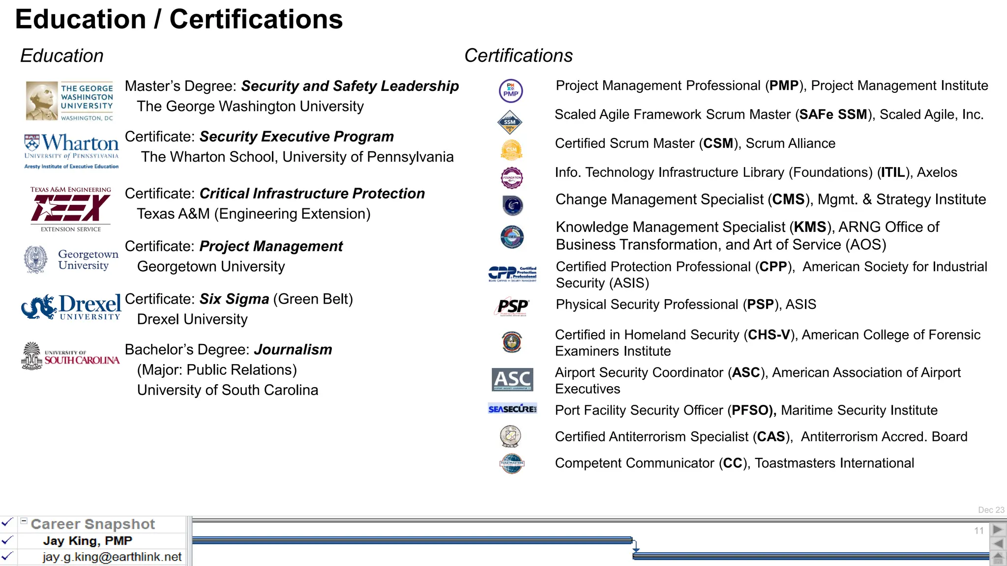Career Snapshot - Jay King, PMP, CPP, PSP | PPT