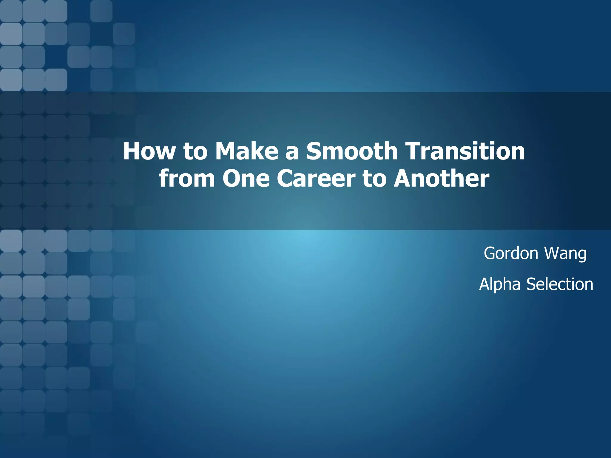 Career Transition | PPT