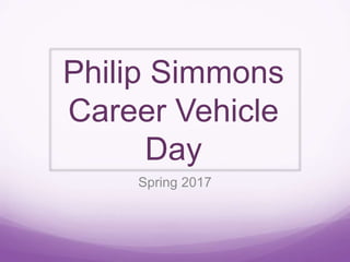 Career Vehicle Day Michelle Sanford | PPTX