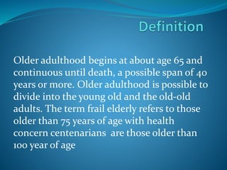 CARE FOR OLD AGE ANP SEMINAR in nursing aspectanp.pptx