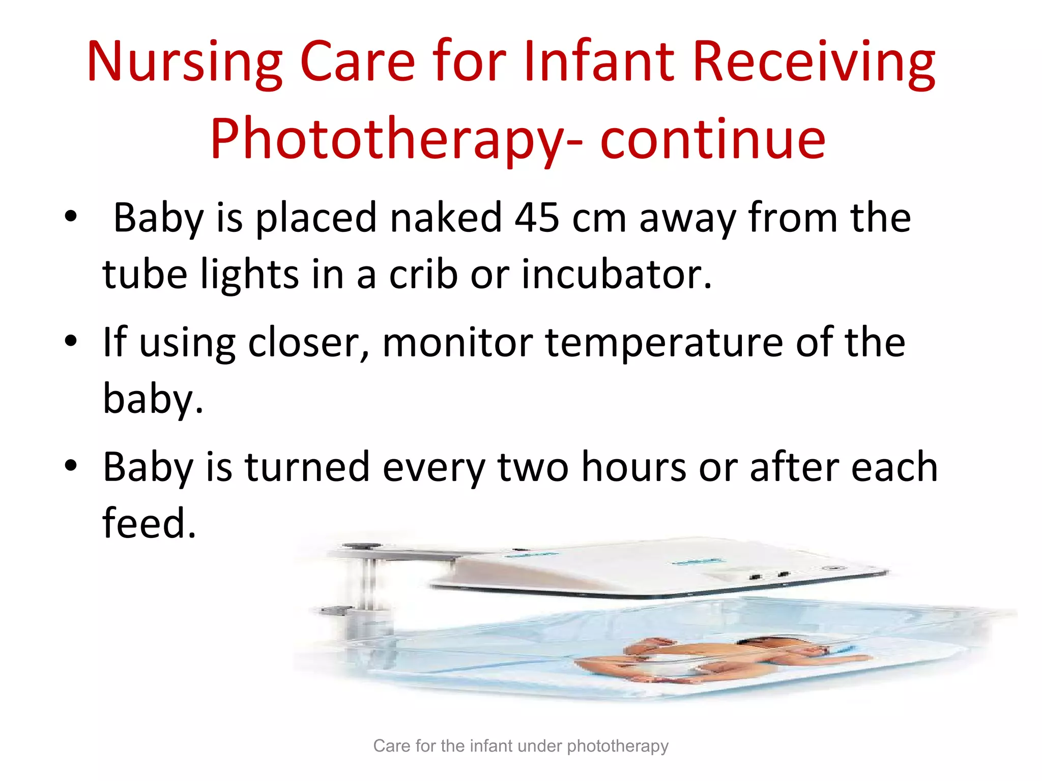 Care for the child uderphototherapy | PPT