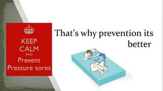 Caregiver role in prevention and management of pressure ulcer | PPTX