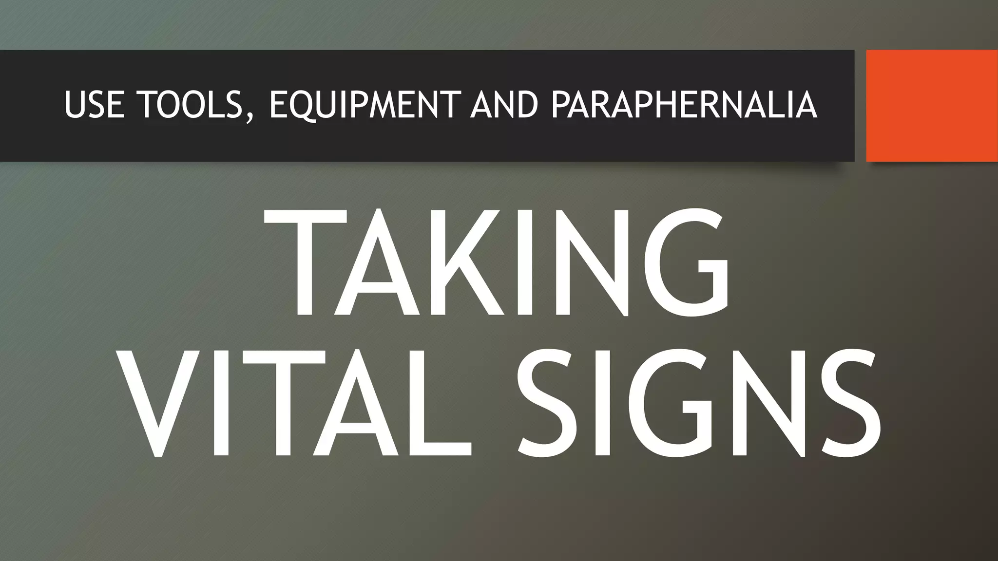 Caregiving Tools, Equipment and Paraphernalia | PPTX