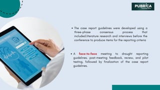 Care guidelines developing clinical case reporting recommendations ...