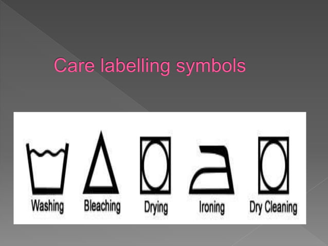 Care labelling | PPTX | Style & Fashion