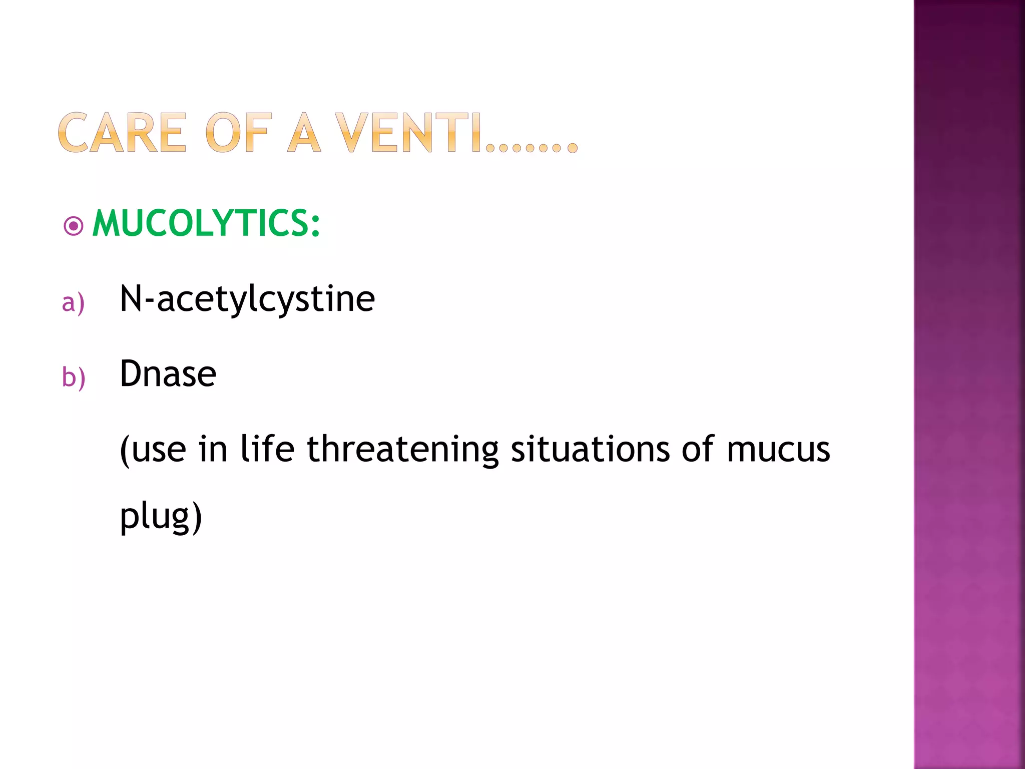 Care of a ventilated child | PPTX