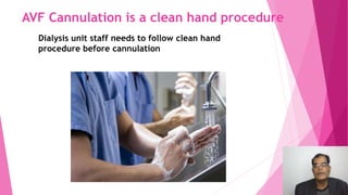 Care of AV Fistula (with explanation on download).pptx