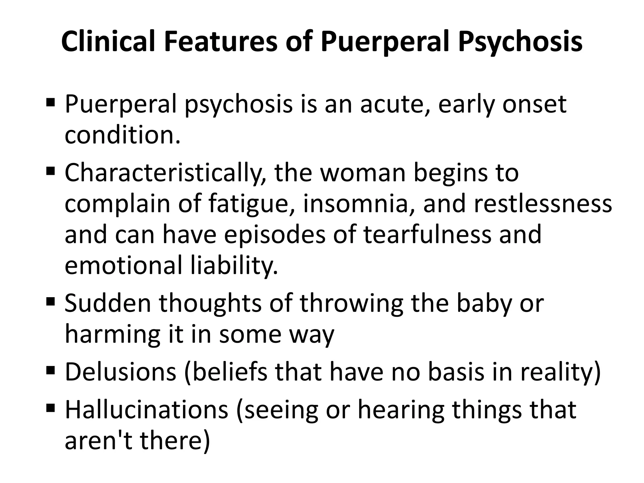Care of a Woman with Puerperal Psychosis.pptx | Pregnancy ...