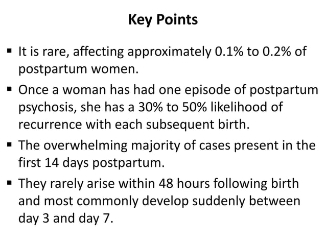 Care of a Woman with Puerperal Psychosis.pptx | Pregnancy ...