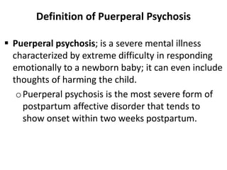 Care of a Woman with Puerperal Psychosis.pptx | Pregnancy ...
