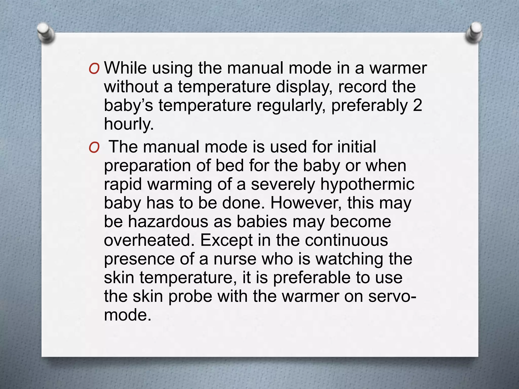 Care of baby under radiant warmer | PPTX