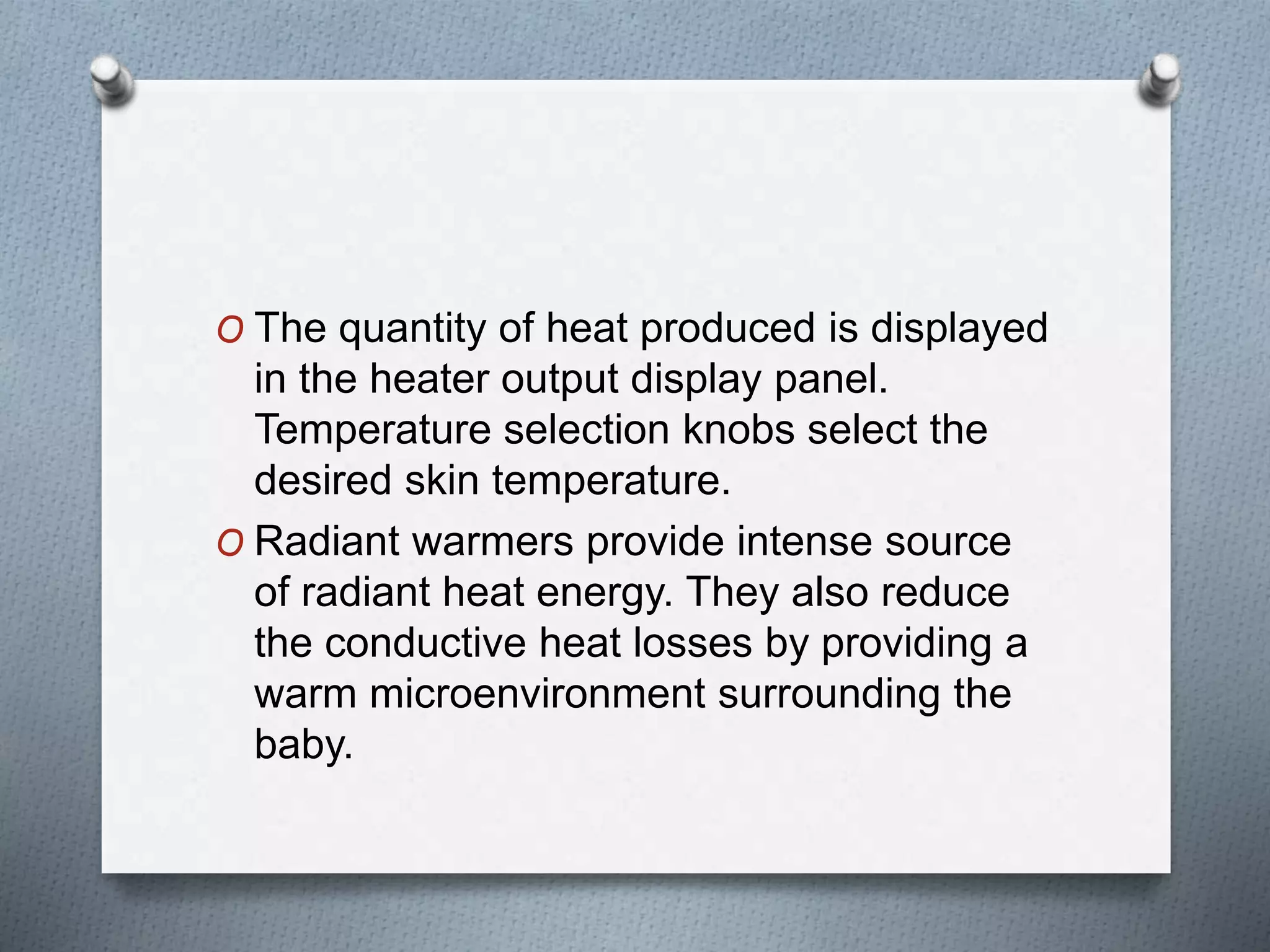 Care of baby under radiant warmer | PPTX