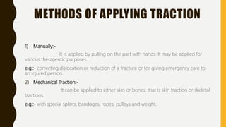 Care of bedridden patient [traction] | PPTX