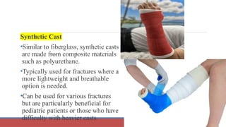 Care of Casts and Splints. pptx | PPTX