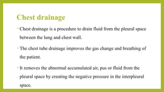 Care of chest drainage. (chapter 8th)-nursing foundation | PPTX