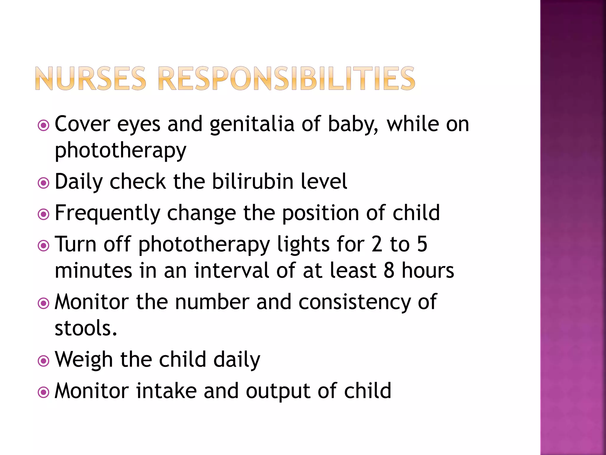 Care of child in photo therapy | PPTX