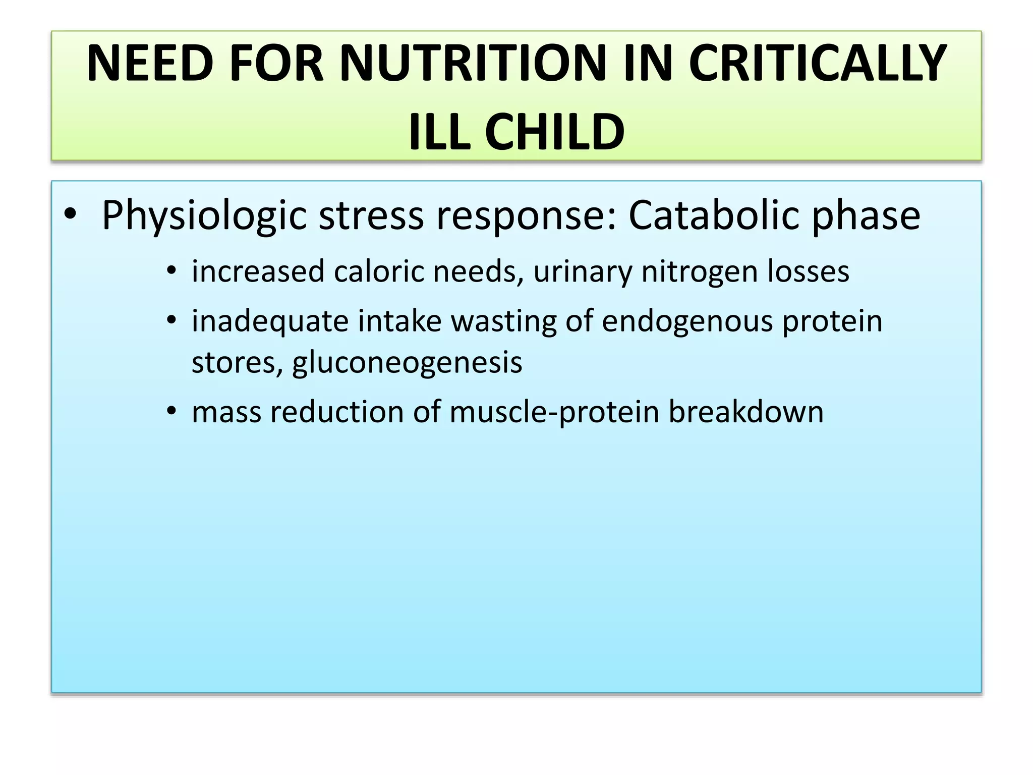 NUTRITIONAL NEEDS OF CRITICALLY ILL CHILDREN,TPN | PPTX