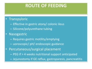 NUTRITIONAL NEEDS OF CRITICALLY ILL CHILDREN,TPN | PPTX
