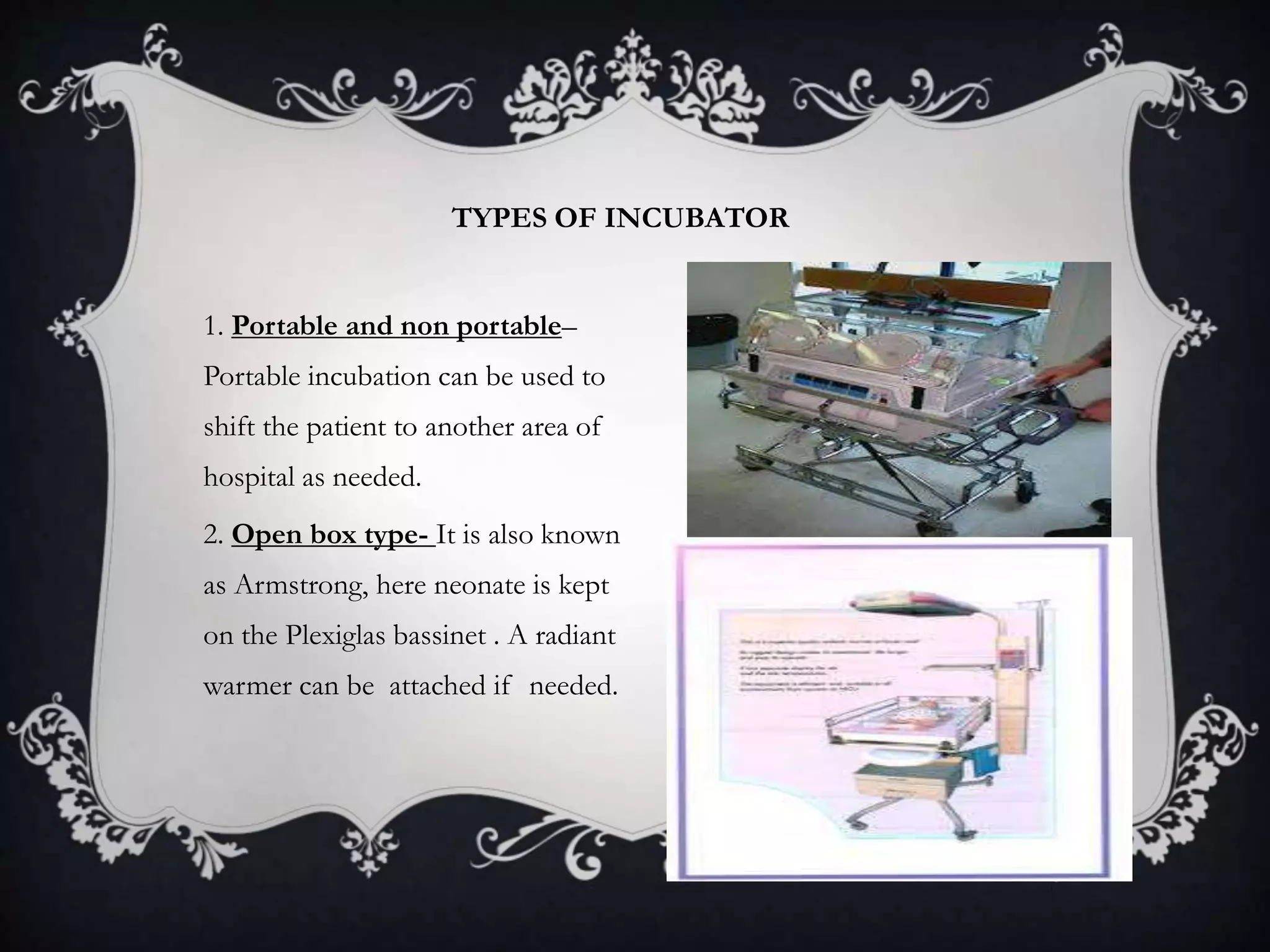 Care of child with incubator | PPTX