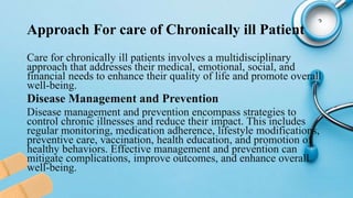 How to Care Chronic Illness? What is Chronic illness | PPTX