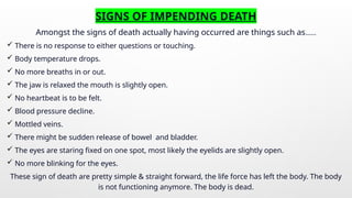 DEATH & ITS TYPES AND PHYSIOLOGICAL CHANGES IN BODY AFTER DEATH ...