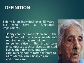 Care of elderly | PPTX