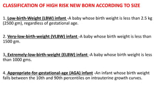 Care of high risk new born | PPTX