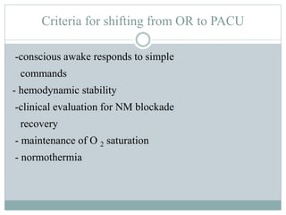 Care of patient in pacu including post operative | PPTX