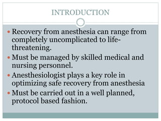 Care of patient in pacu including post operative | PPTX
