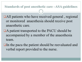 Care of patient in pacu including post operative | PPTX